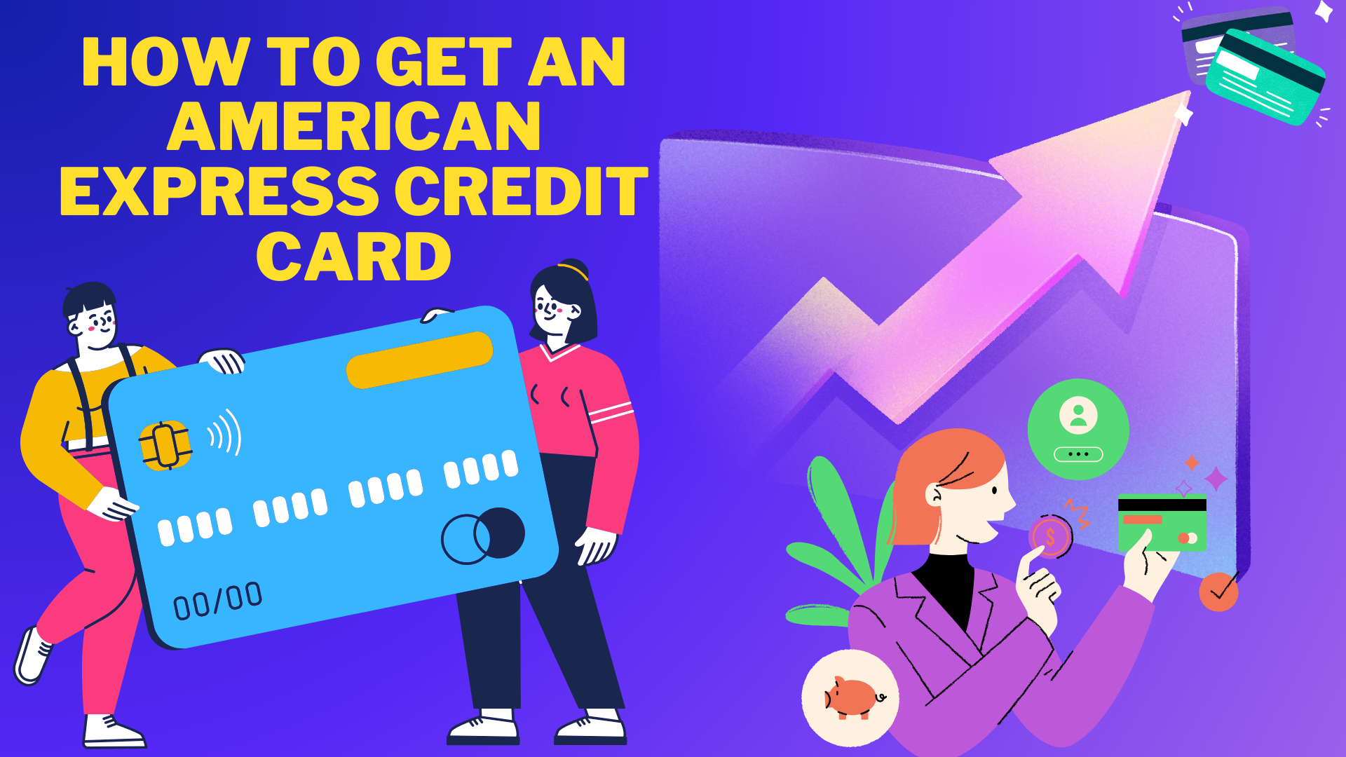 How to Get an American Express Credit Card - odialovers.com